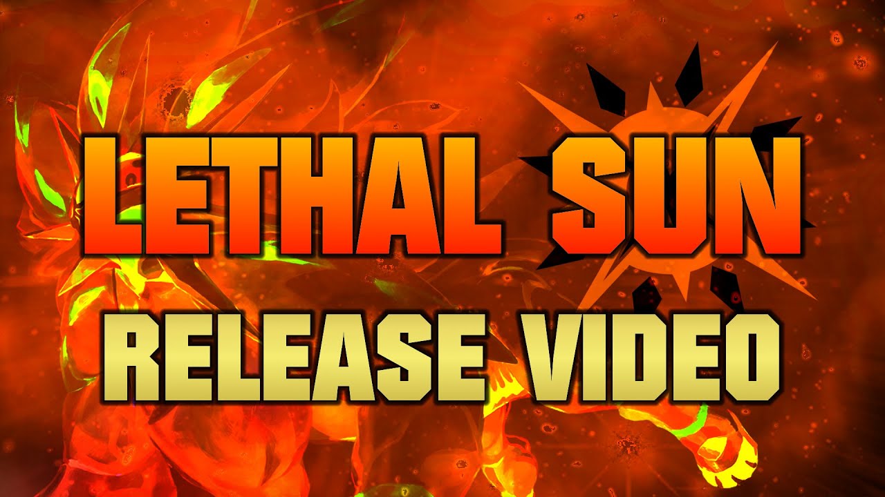 Lethal Sun Release! ☀️ NEUER SCHWIERIGER HACK! - YouTube