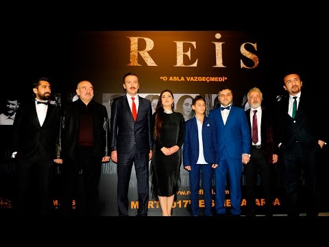 'Reis' Filminin Galası Yapıldı
