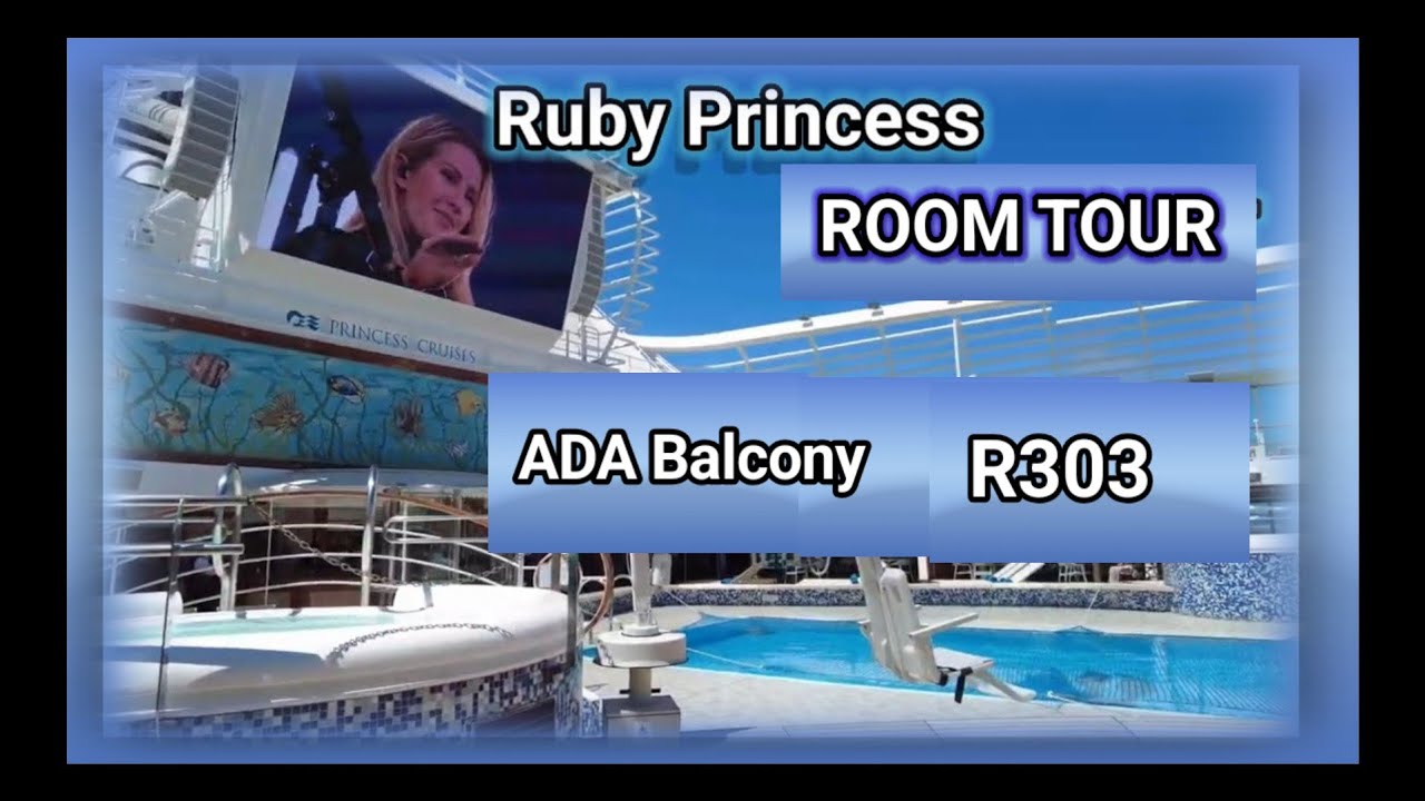 Ruby Princess ADA Balcony Tour | Room R303 Deck 14 | Accessible ...