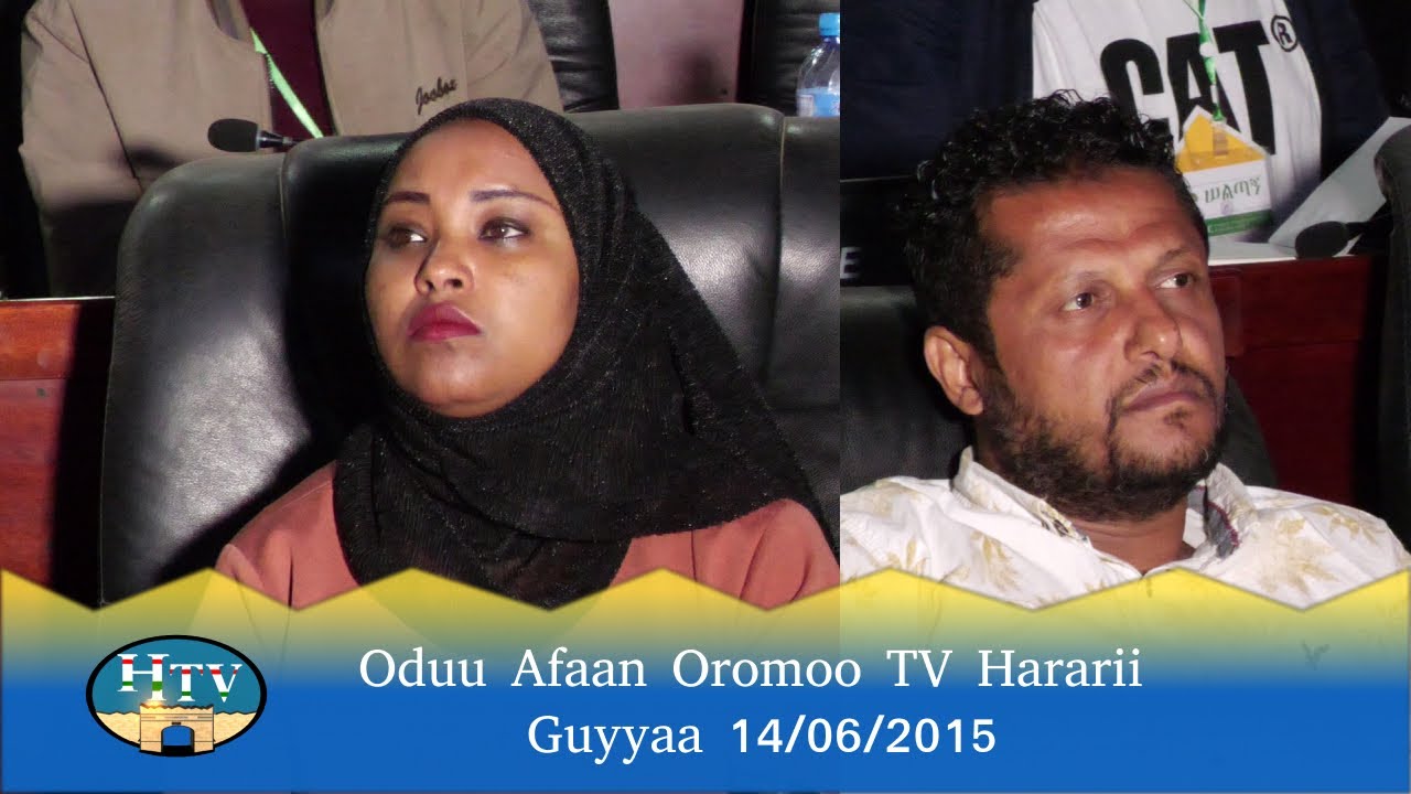 Oduu Afaan Oromoo TV Hararii Guyyaa 14/06/2015 #harari_news #harar ...