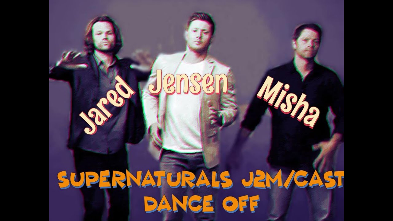 Supernatural Cast & J2M Shaking Their Booties DANCE OFF "Sexy & I Know ...