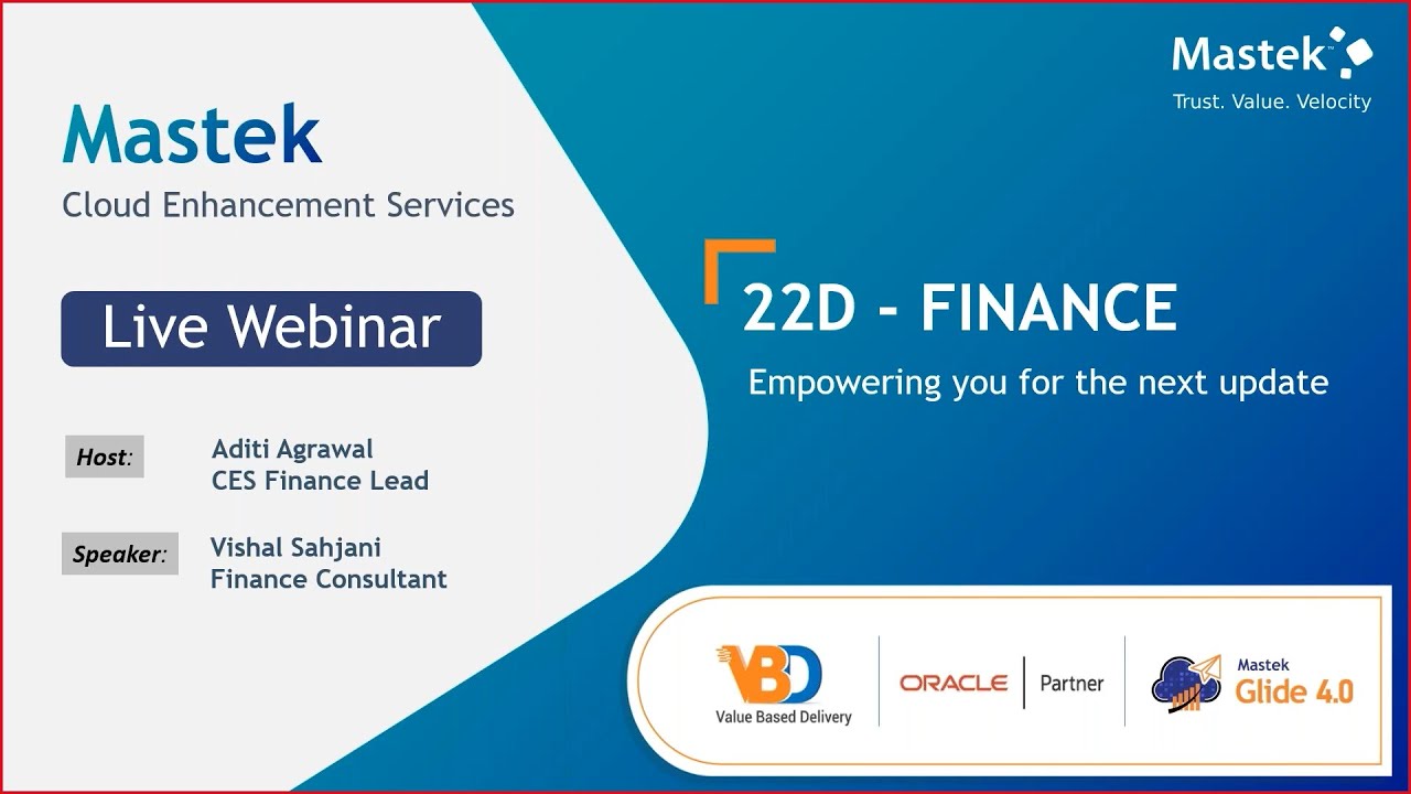 Mastek Live Advisory Webinar Series: Finance 22D Upgrade - YouTube