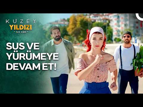 Erkeklerden Kaçmaktan Geldiğimiz Hal 😂 - Kuzey Yıldızı İlk Aşk