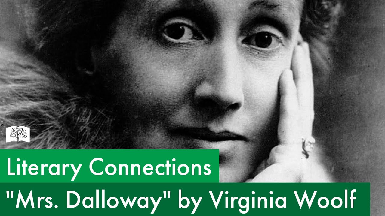 Literary Connections with Mark Schenker: "Mrs. Dalloway" by Virginia ...