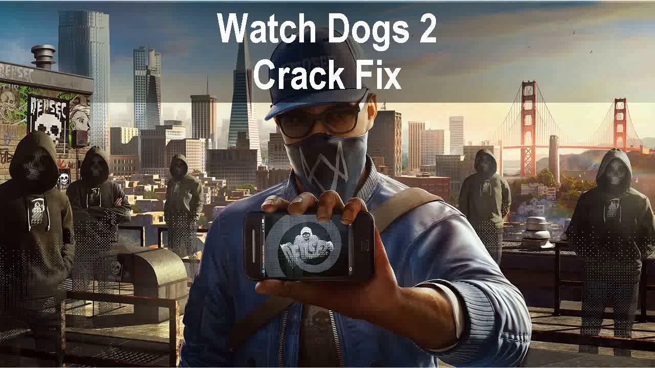 Watch Dogs 2 crack Steam Preload ALI213 - YouTube