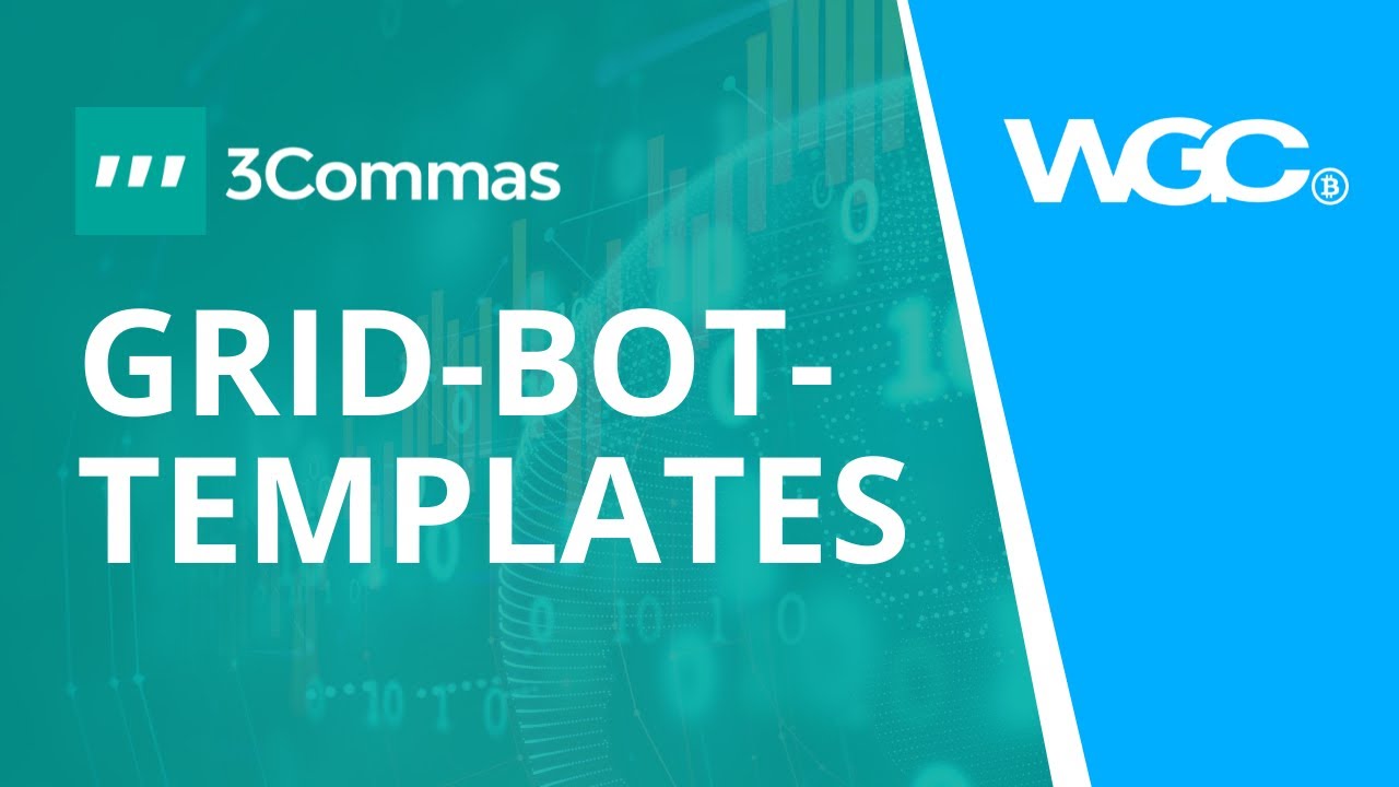 NEU: 3Commas GRID Bot Presets! Kopiere die erfolgreichsten Strategien ...