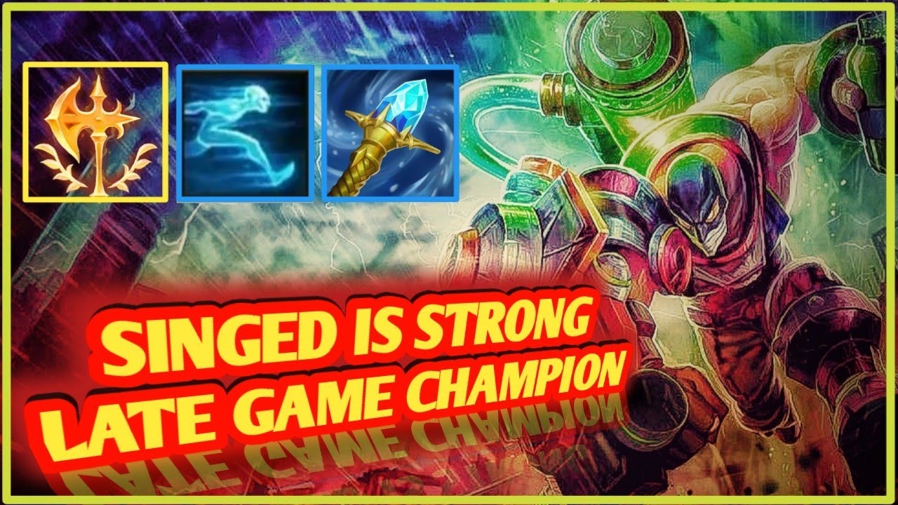 WILD RIFT SINGED IS REALLY STRONG LATE GAME GRANDMASTER ELO GAME - YouTube