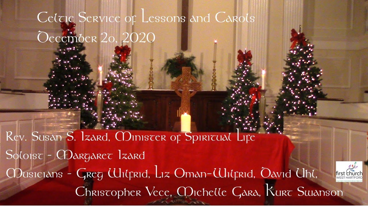 Celtic Service of Lessons and Carols - YouTube