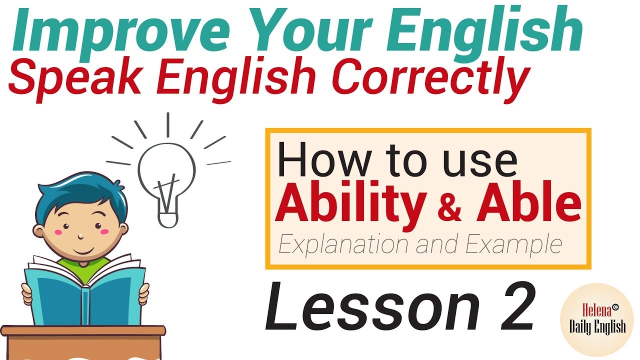 Lesson 2: How to use "Ability, Able, Capable and Enable" - YouTube