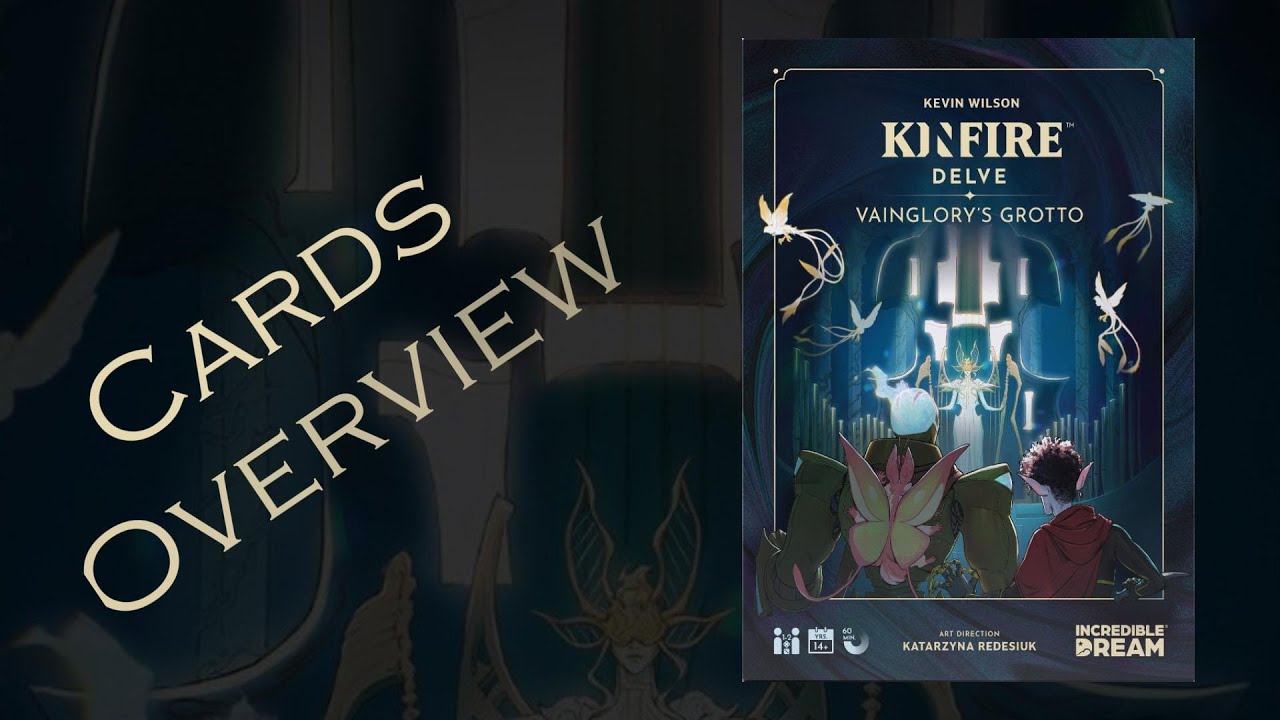 Kinfire Delve Vainglory's Grotto Board Game: Quick Look At The Cards ...