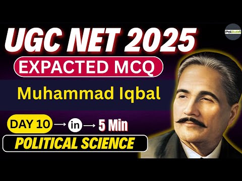 Muhammad Iqbal Most Expected MCQs 🔥 | IPT | UGC NET 2025 Political Science