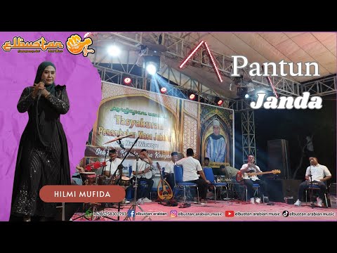 Pantun Janda - Hilmi Mufida @ElbustanArabianMusic