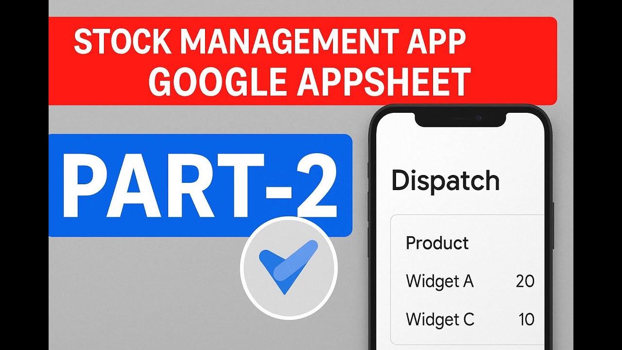 Stock Managment AppSheet Part2 - YouTube