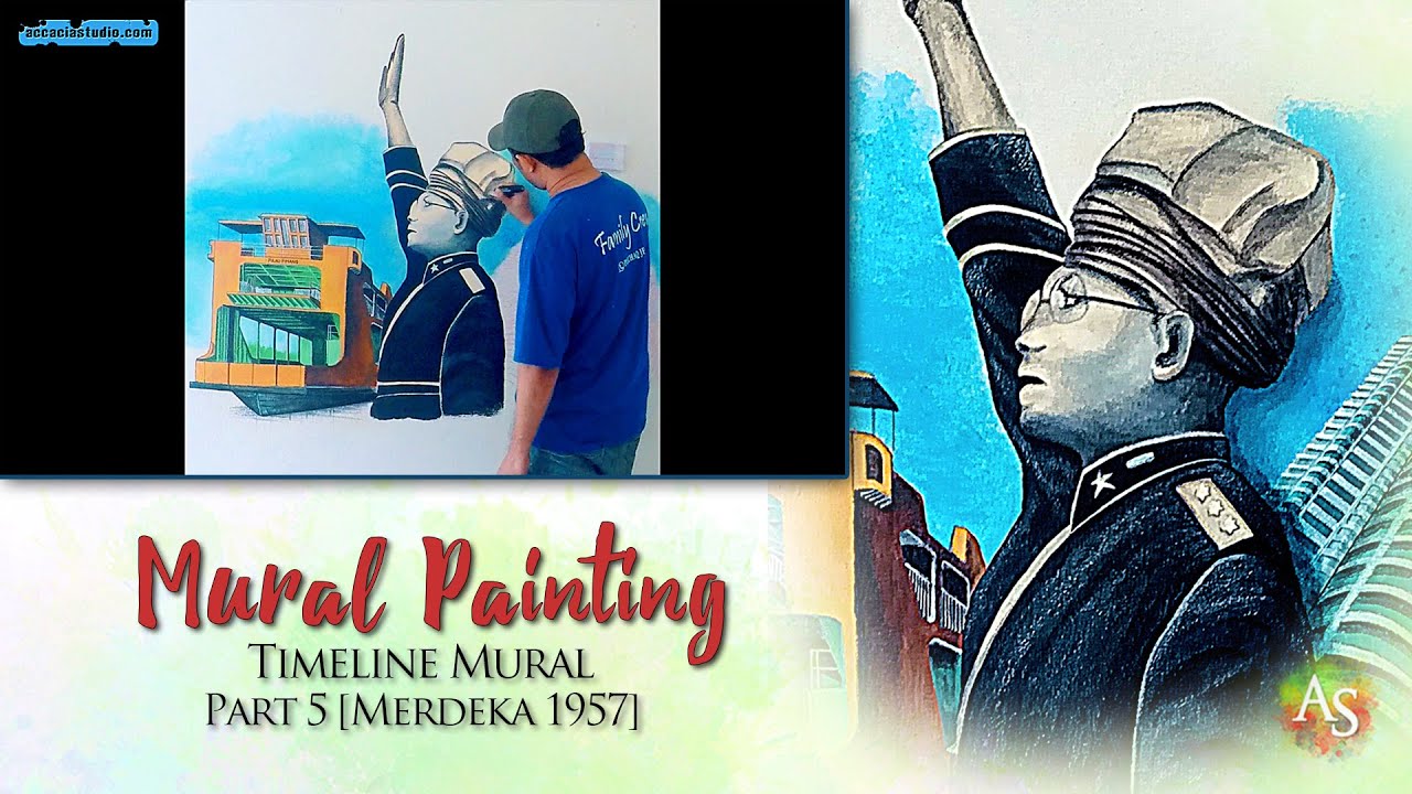 Mural Painting | Timeline Mural Part 5 [Merdeka 1957] - YouTube