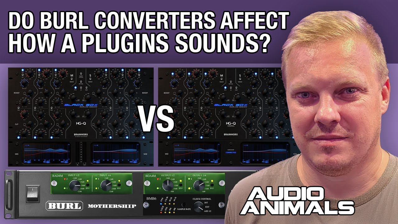 Do Burl Converters Affect How A Plugin Sounds? - YouTube