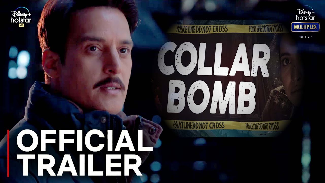 Collar Bomb | Official Trailer | Jimmy Shergill, Asha Negi | Collar ...