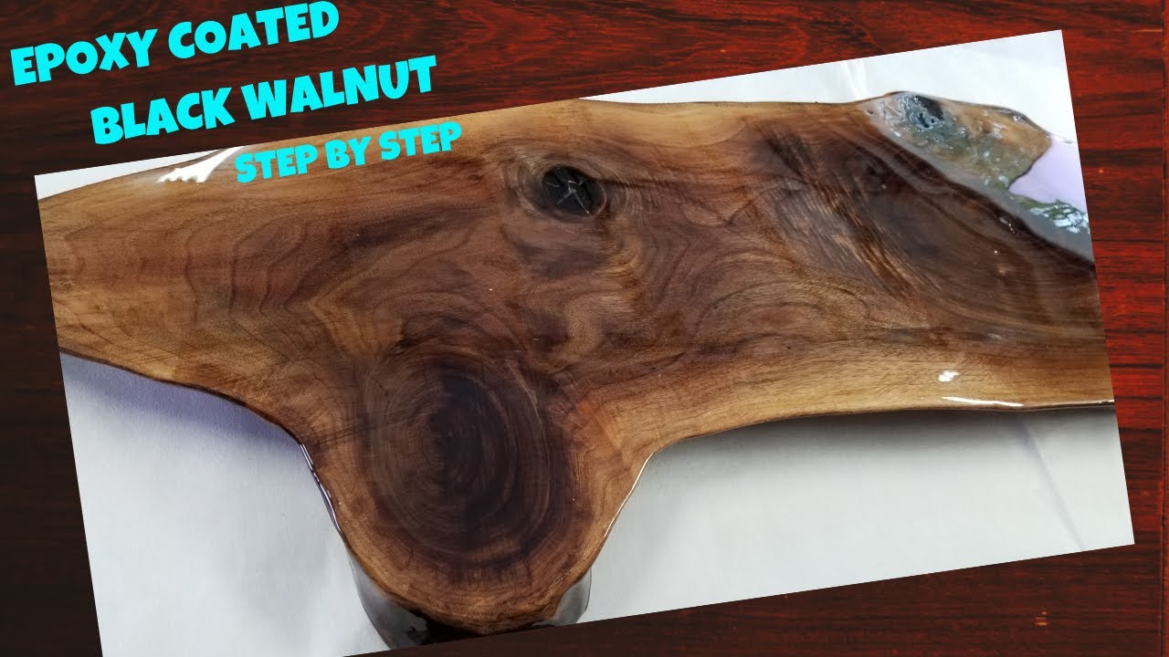 Stealth Epoxy Coating over black walnut wood - YouTube