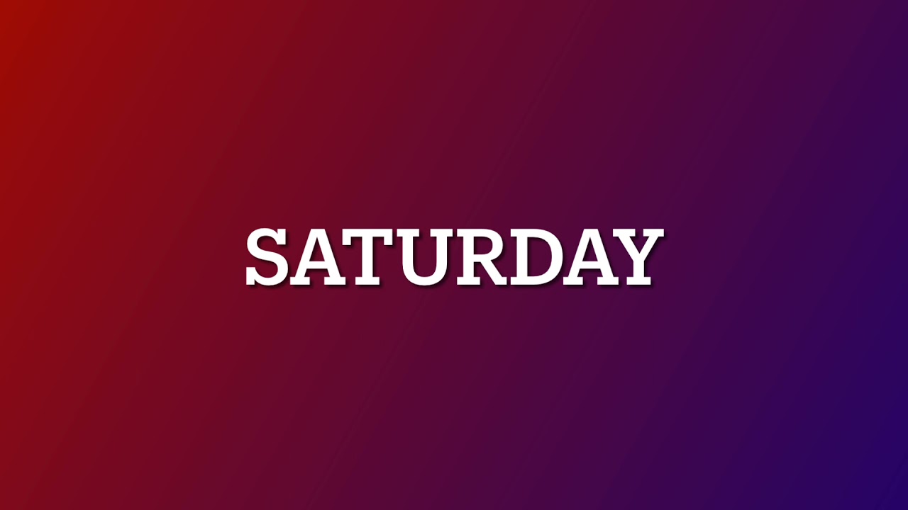 Saturday Pronunciation | Native English Speaker | United States of ...