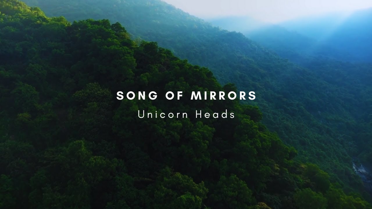 🎵Song of Mirrors - Unicorn Heads Copyright Free Music - YouTube