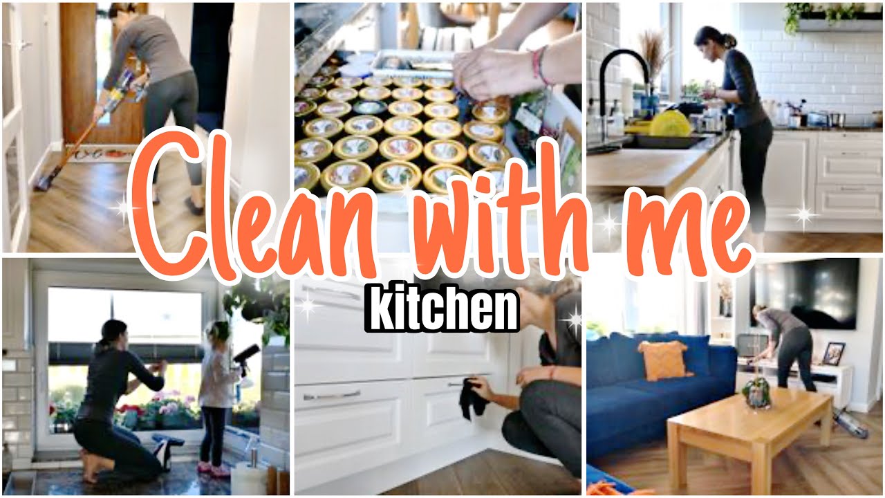 CLEAN WITH ME KITCHEN | CLEAN & ORGANIZE | CLEANING MOTIVATION ...