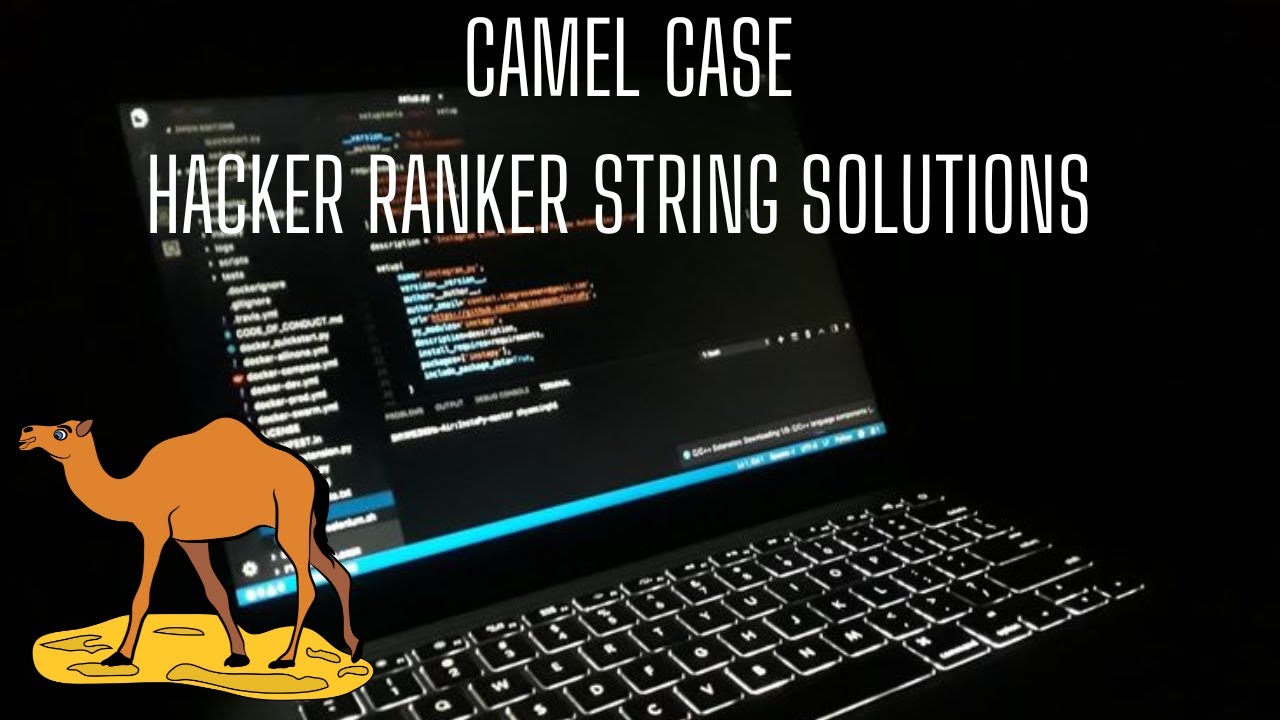 CamelCase HackerRank String Solutions | String Problems - YouTube