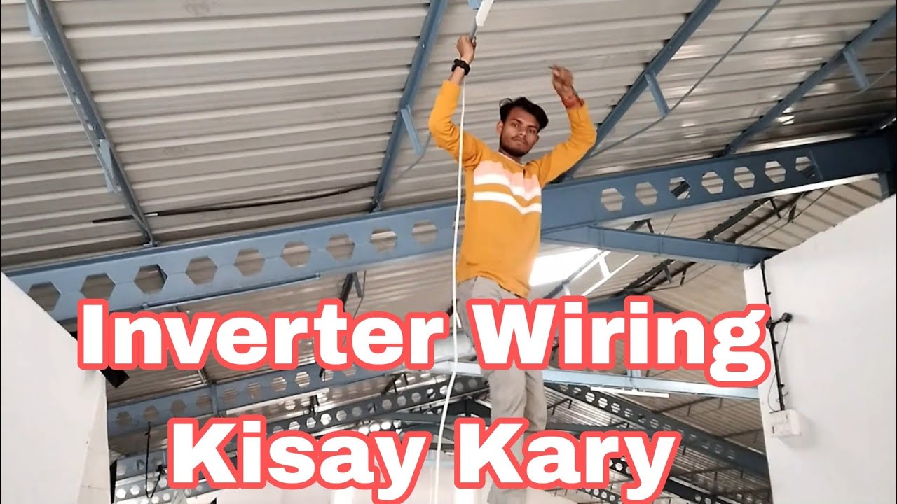 Company Me inverter Ka Point Diya | Inverter wiring kisay kary | # ...