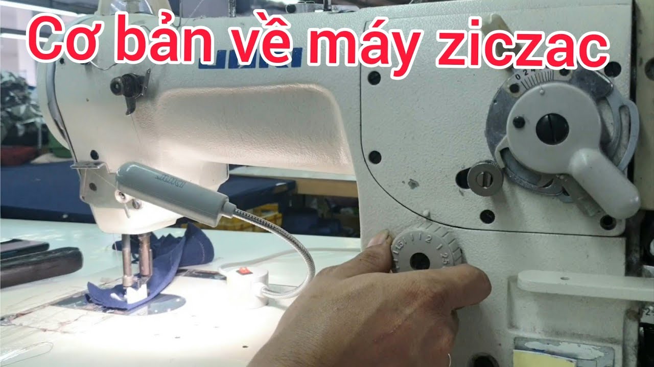 hướng dẫn cơ bản về máy ziczac - YouTube