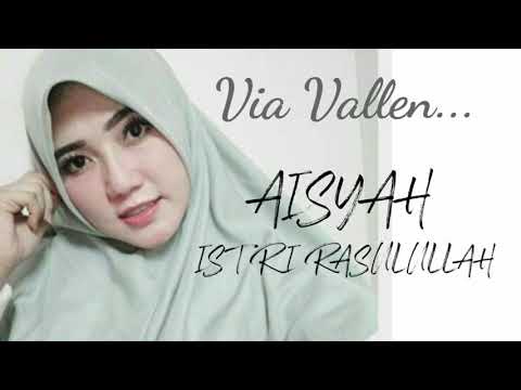 Via Vallen - Aisyah Istri Rasulullah [Cover]