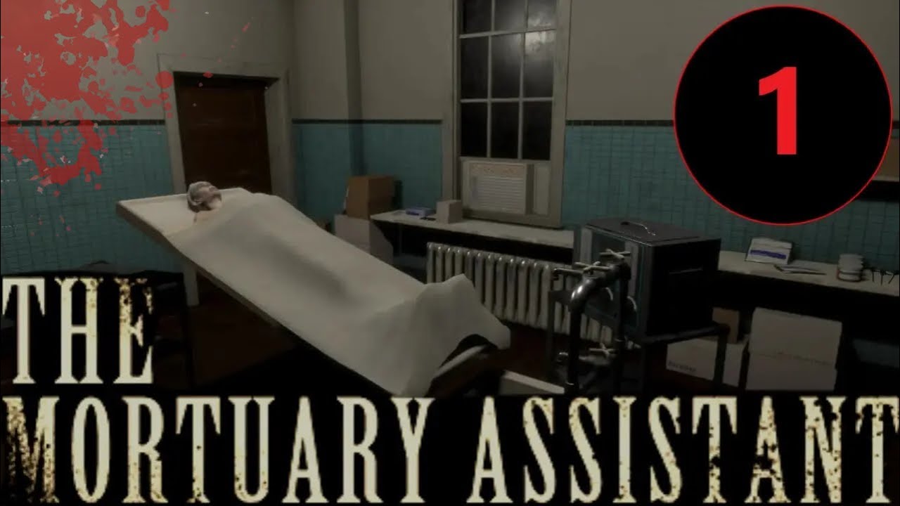 Episode 1 👻 The Mortuary Assistant 👻 Single 🦯 Pc Gameplay 🦯 No