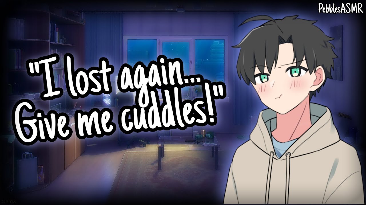Cuddling With Your Clingy Gamer Boyfriend (asmr roleplay) (cuddling ...