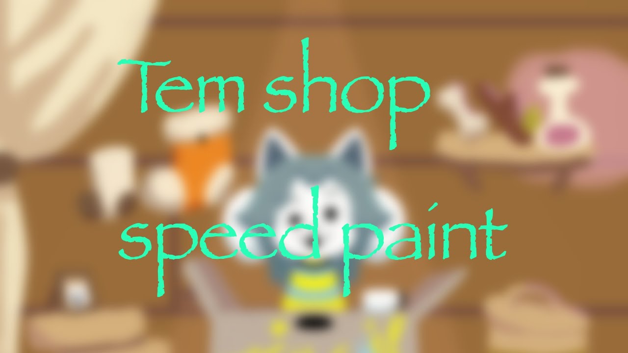 Tem shop (repost ;-;) - YouTube