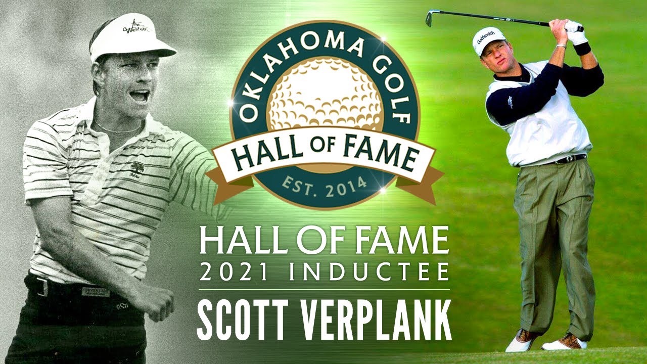 Scott Verplank – Oklahoma Golf Hall of Fame 2021 Inductee - YouTube