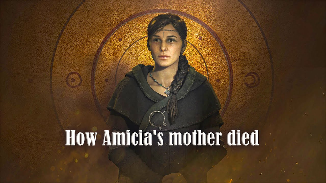 How Amicia's mother died in a plague tale requiem - YouTube