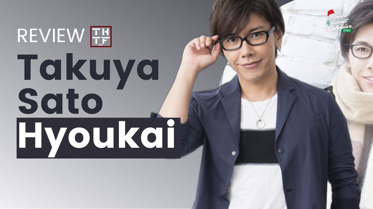 Review/Reaction to Takuya Sato's “Hyokai” - THTFHQ Review Advent ...