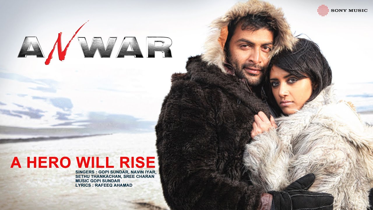 A Hero Will Rise | Anwar | Gopi Sundar | Navin Iyar | Sethu Thankachan ...
