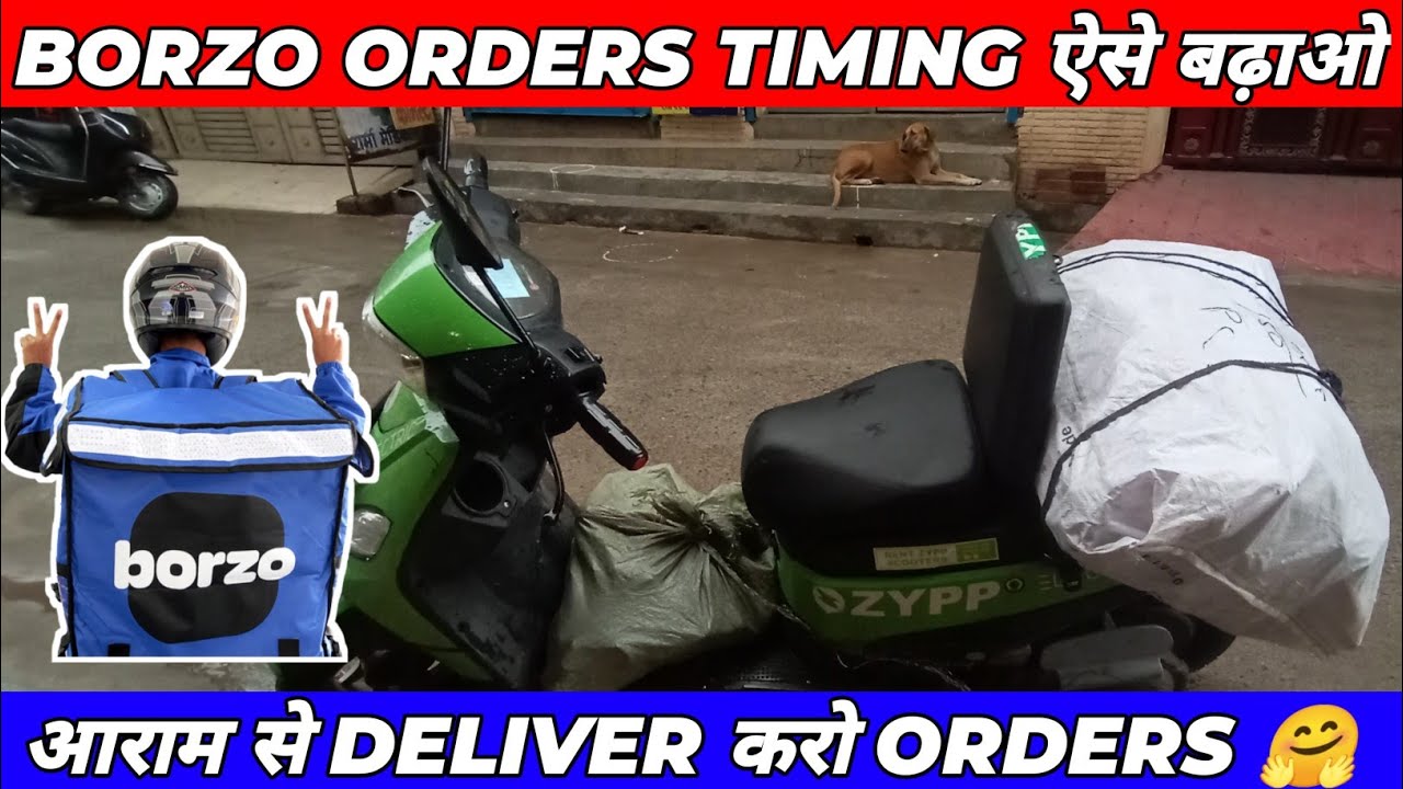 Borzo Late Orders का टेंशन ख़त्म 🤗 आराम से Deliver करो Orders! Borzo ...