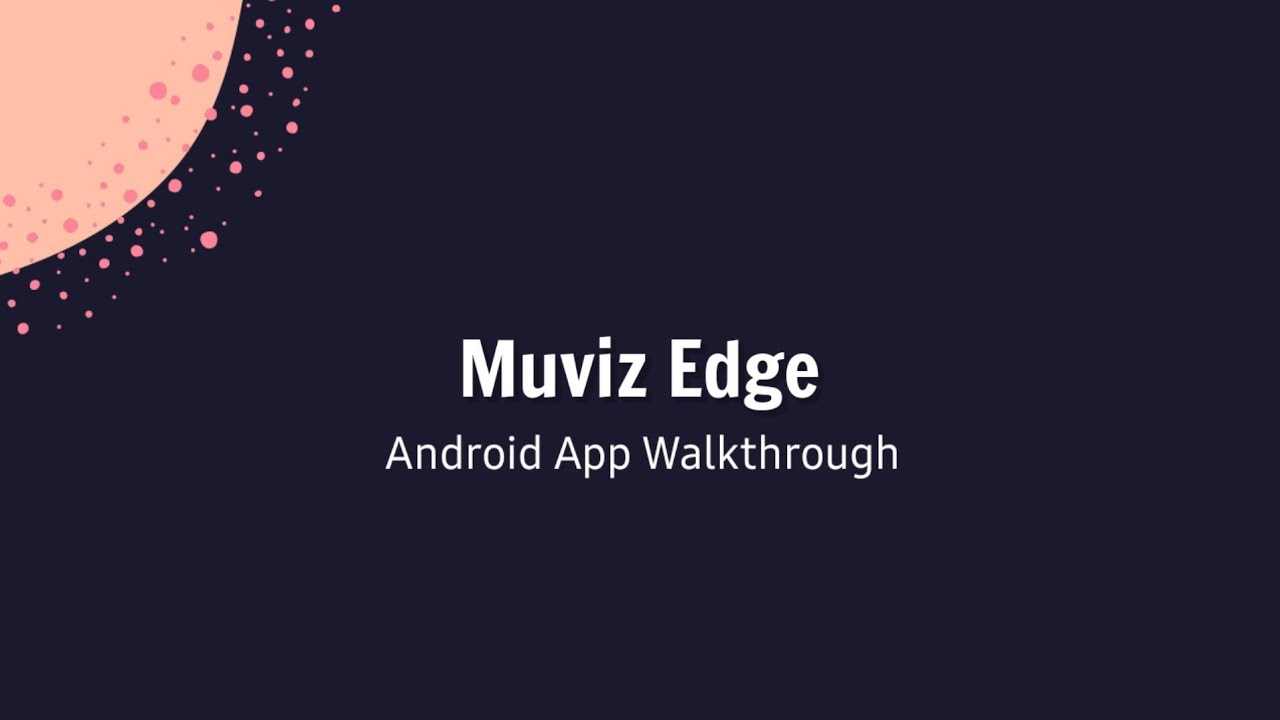 Muviz Edge App - YouTube