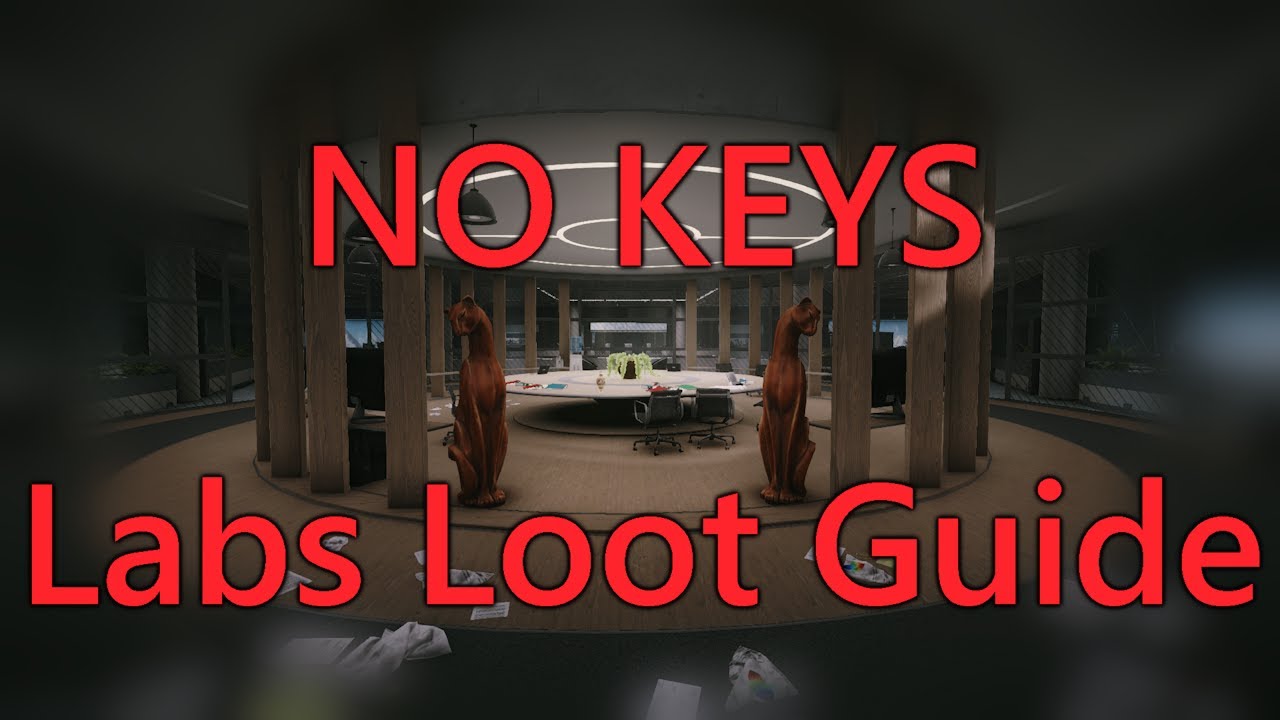 HOW TO LOOT LABS WITH NO KEYS/KEYCARDS! - YouTube