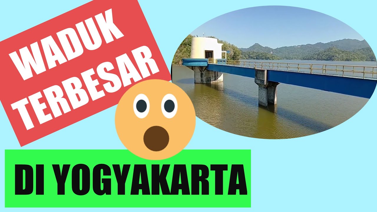 WADUK SERMO / BENDUNGAN SERMO_KULON PROGO - YouTube