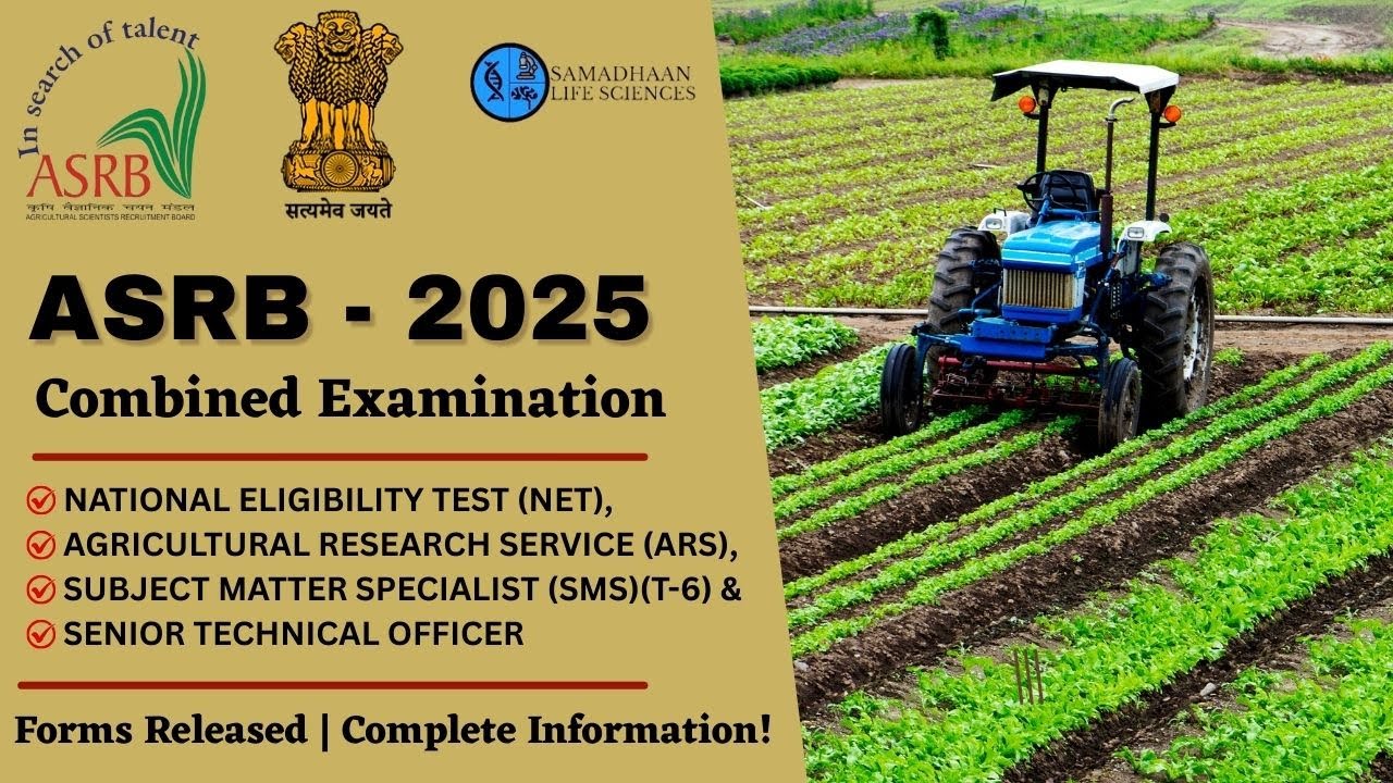ASRB 2025 Forms Out | Combined Examination | NET, ARS, SMS (T-6), STO ...