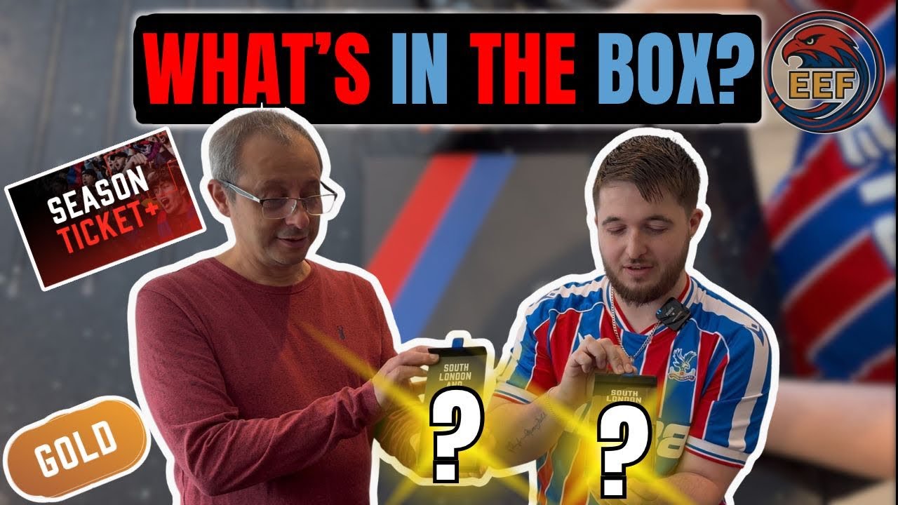 Crystal Palace | Season Ticket + & Gold Membership | Unboxing Video | # ...