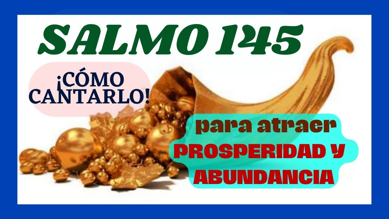 🌟 Cómo cantar el SALMO 145 Tehilim en Hebreo, para ATRAER PROSPERIDAD Y ...