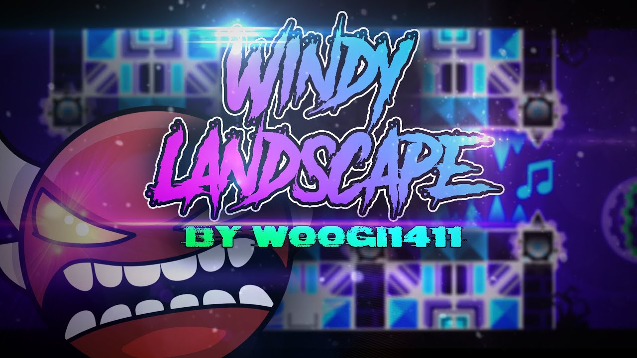 Windy Landscape 100% (Insane Demon) | Geometry Dash - YouTube