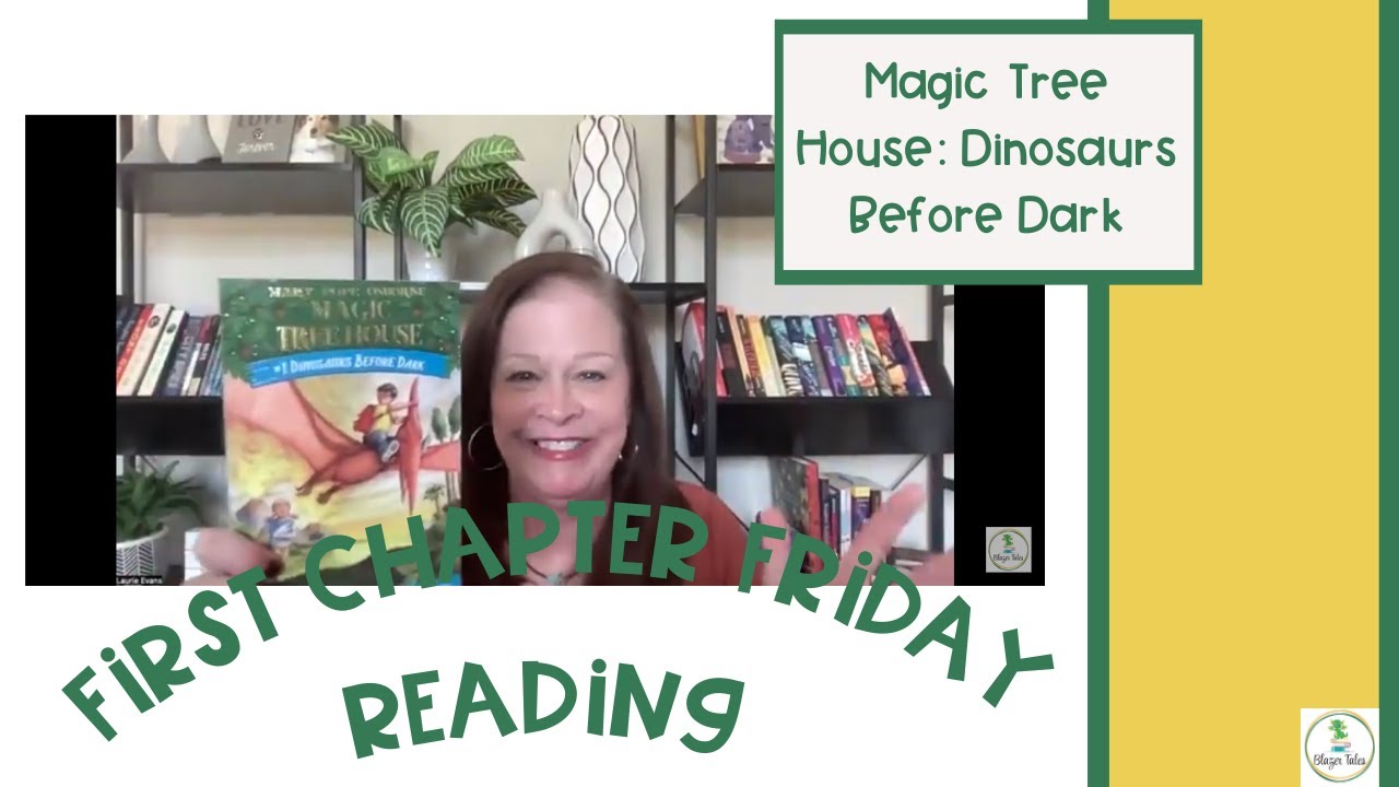 Magic Tree House: Dinosaurs Before Dark First Chapter Friday Reading ...