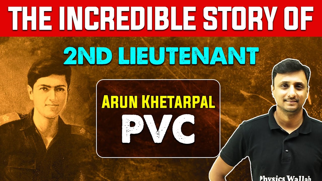 The Incredible Story of the Braveheart | 2nd Lieutenant Arun Khetarpal ...