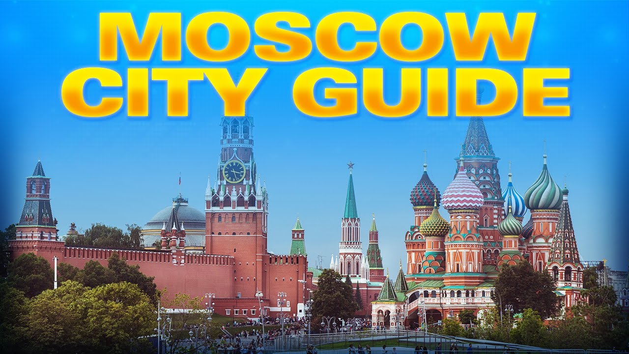 Top 10 things to do in Moscow- Moscow, Russia Travel Guide - YouTube