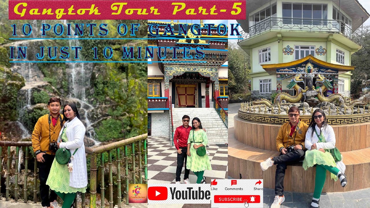 10 Points of Gangtok in just 10 minutes। Gangtok Tour Part-5। Full tour ...