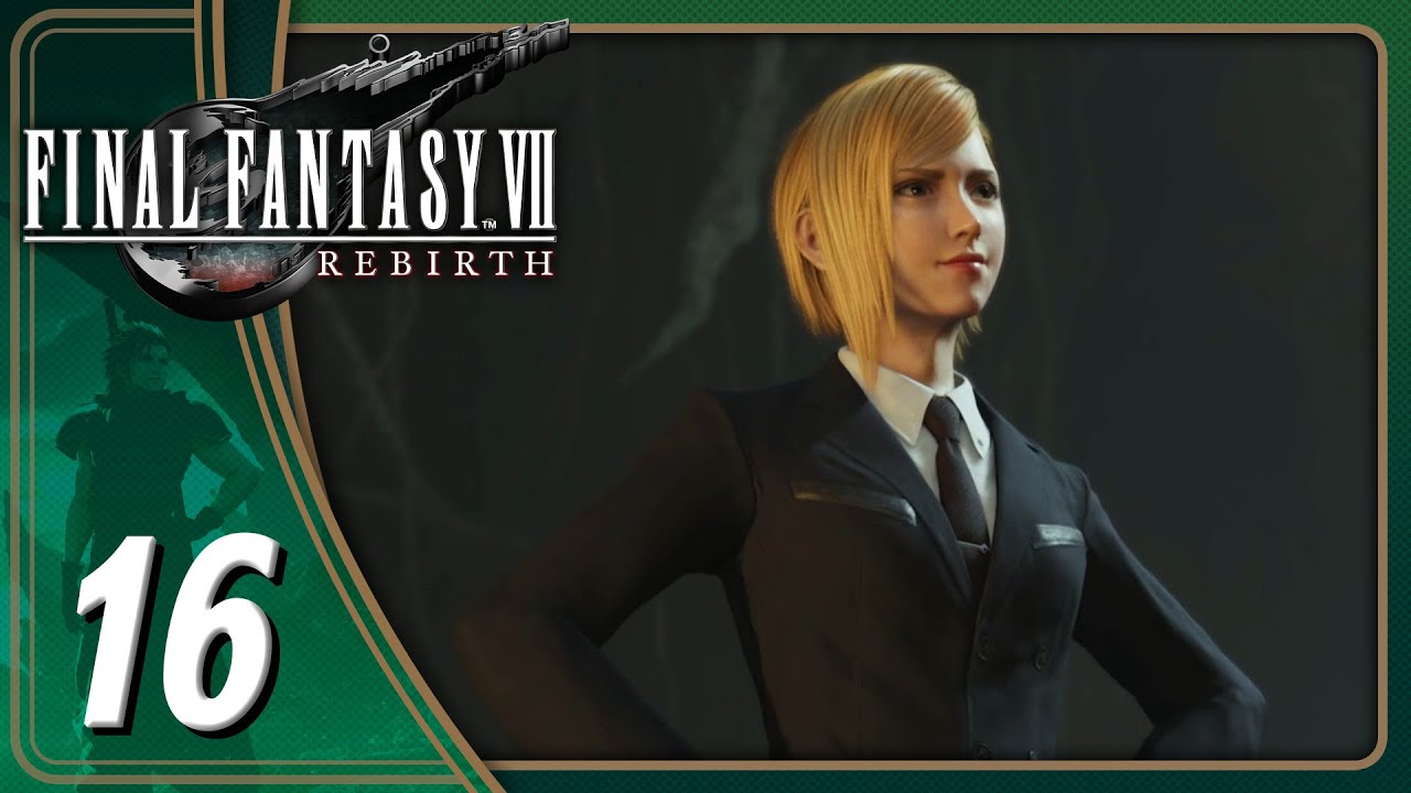 The Turks | Final Fantasy VII Rebirth | Let's Play Part 16 (Spoilers ...