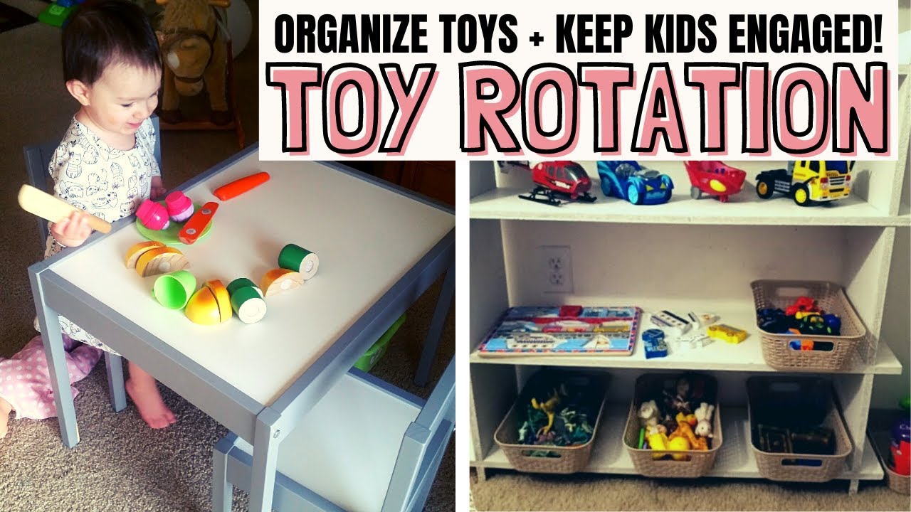 TOY ROTATION 101 | GET TOYS ORGANIZED AND KEEP YOUR KIDS ENGAGED - YouTube