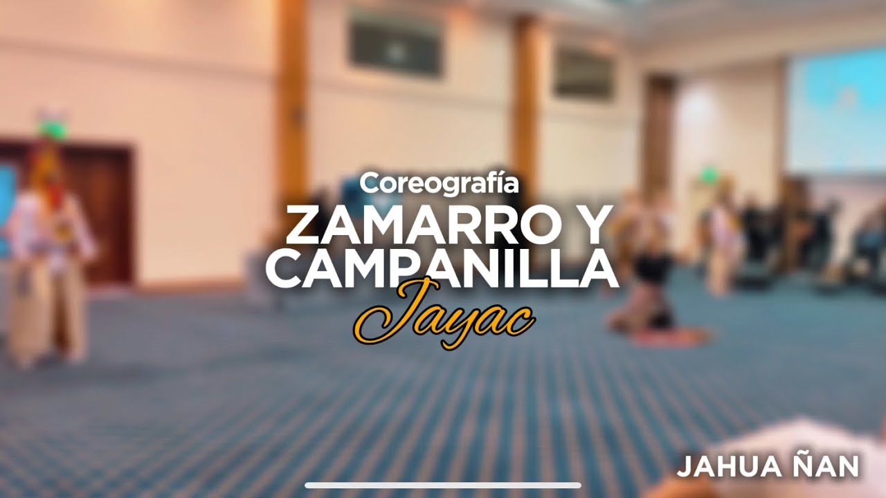 Coreografía: Zamarro y campanilla | Jahua Ñan - UTPL - YouTube